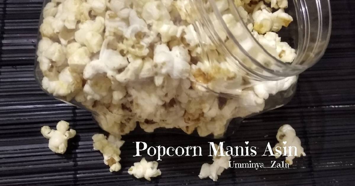 Resep Popcorn Manis Asin oleh Qurrotul Ain - Cookpad